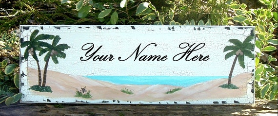 Custom Beach Sign Tropical Sign Personalized Sign Wood Sign