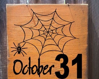 October 31 Halloween Sign Halloween Decor Halloween Sign
