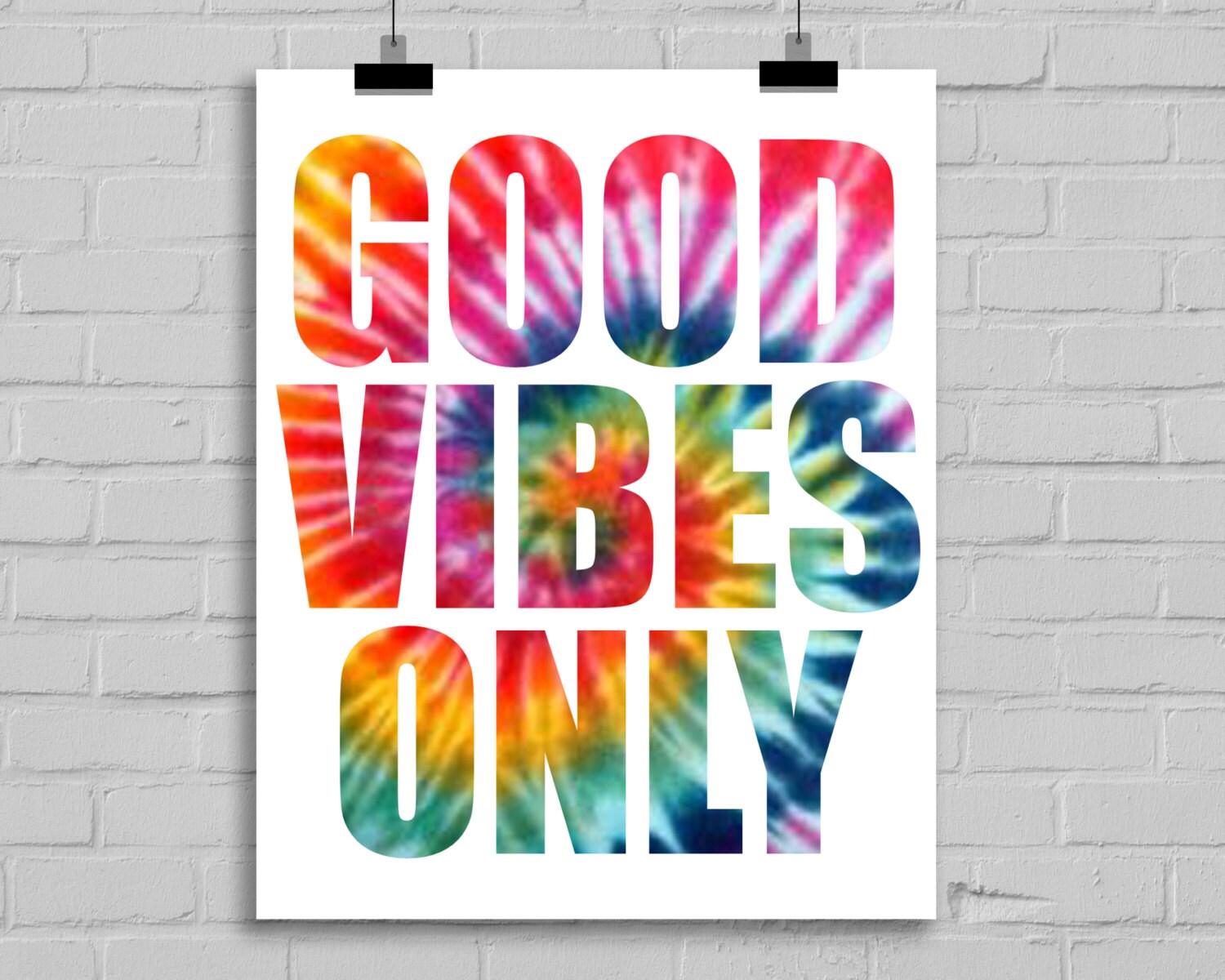 Good Vibes Only Print Tie Dye Art Poster Colorful Wall Art
