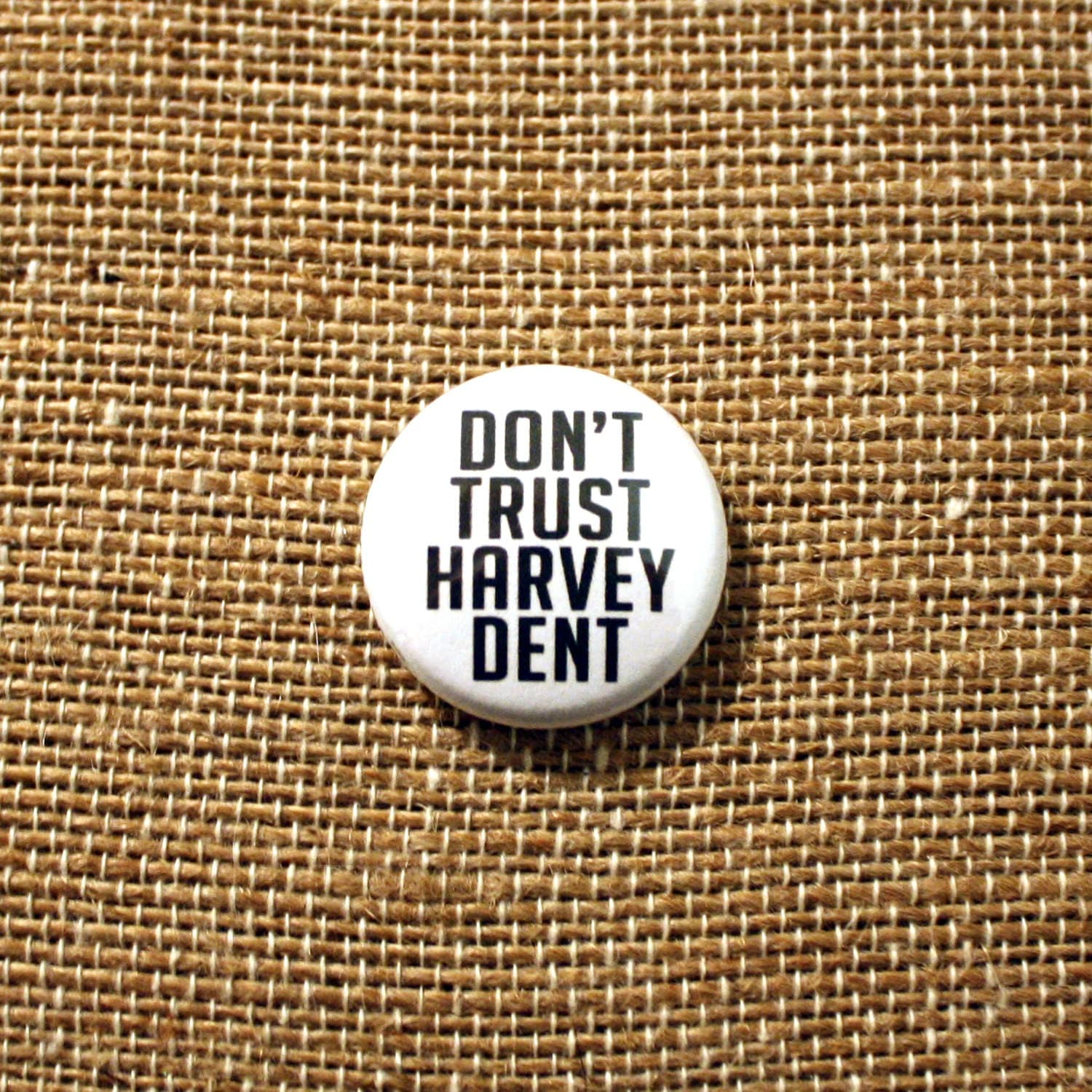 Don’t Trust Harvey Dent 1″ Button Pin Badge Batman Dark Knight Two Face ...
