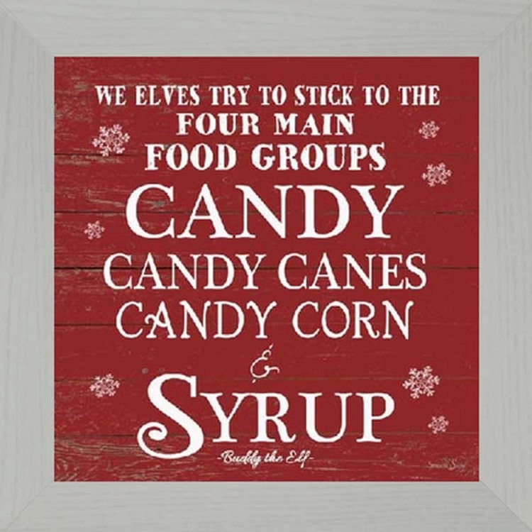 4 Four Main Food Groups Buddy The Elf Framed By SummerSnow0123 4-four-main-food-groups-buddy-the-elf-framed-by-summersnow0123