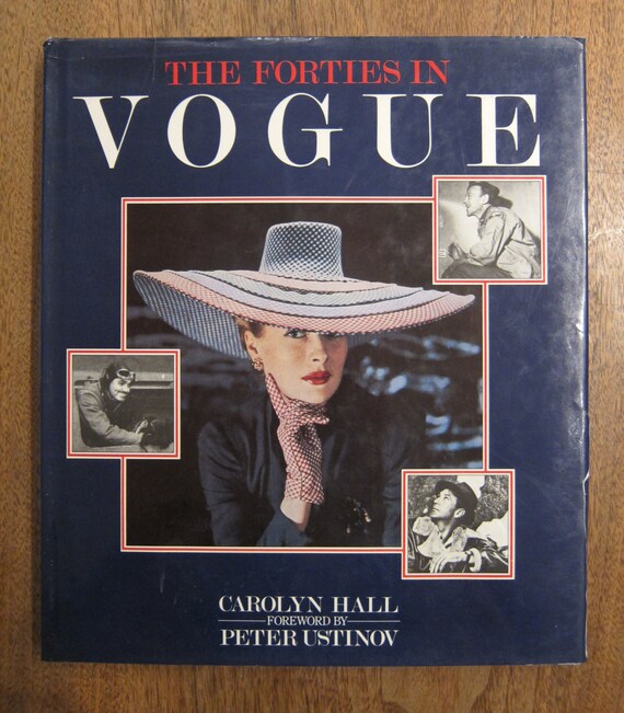 Vintage Vogue Book Condé Nast Publications The Fourties In
