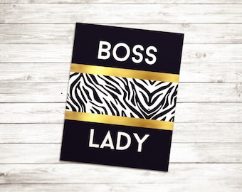 Boss Lady Print, Gold Foil Print, Black and White, Typography ...