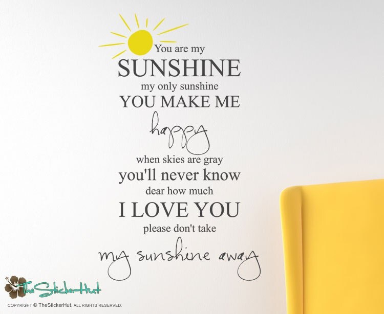 You Are My Sunshine My Only Sunshine Typography Word Art