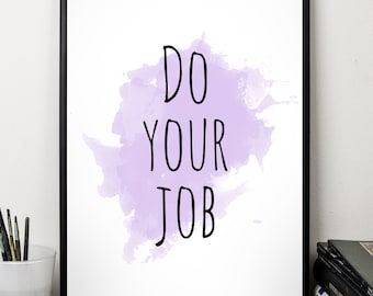 Do your job | Etsy
