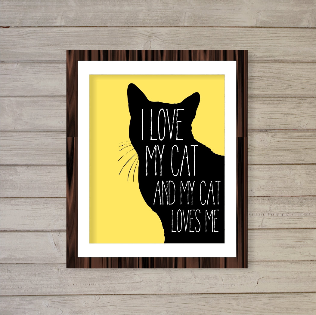 I Love My Cat and My Cat Loves Me Instant Download Printable
