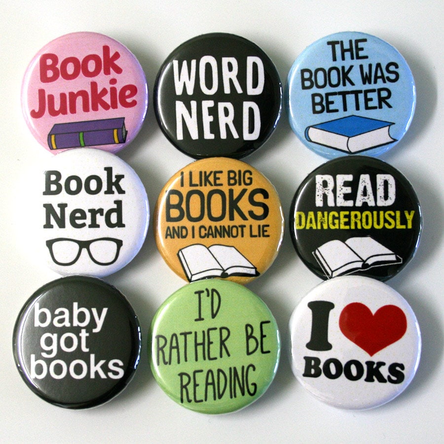 Book Nerd Bookworm Badges Buttons Pinbacks