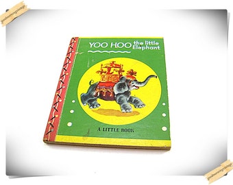 Yoo Hoo the Little Elephant Book