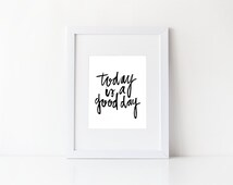 Popular items for today is a good day on Etsy