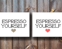 Popular items for espresso yourself on Etsy