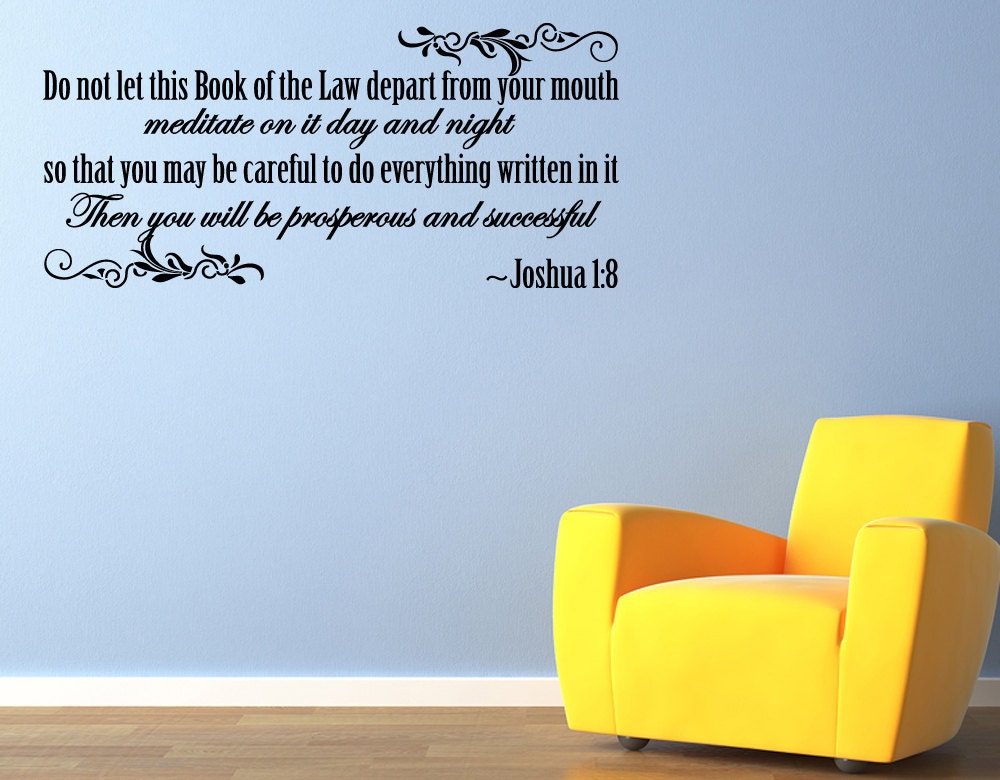 Joshua 1:8 Do Not Let This Book Of The Law Depart From Your