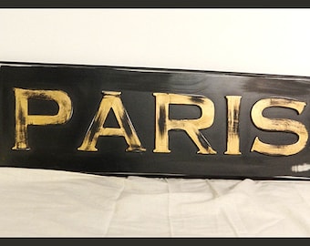 Black and Gold Distressed Paris Sign