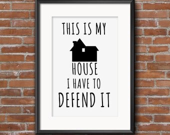 This Is My My House I Have To Defend It, Home Alone Quotes, Home Alone ...