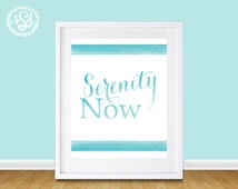 Popular items for serenity now on Etsy