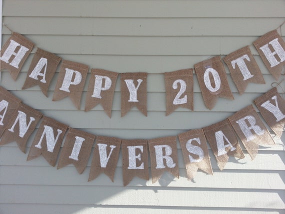 Happy 20th Anniversary banner. Burlap banner. Made by a stay