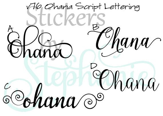 v76 OHANA Script Lettering GLOSS Vinyl Art by StickersbyStephanie