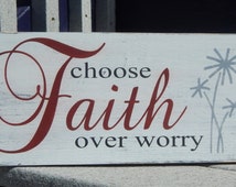 Choose Faith Over Worry/Rustic Religious Art/Biblical Wall Art ...