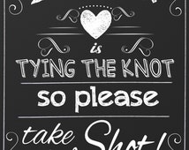 Popular items for take a shot sign on Etsy