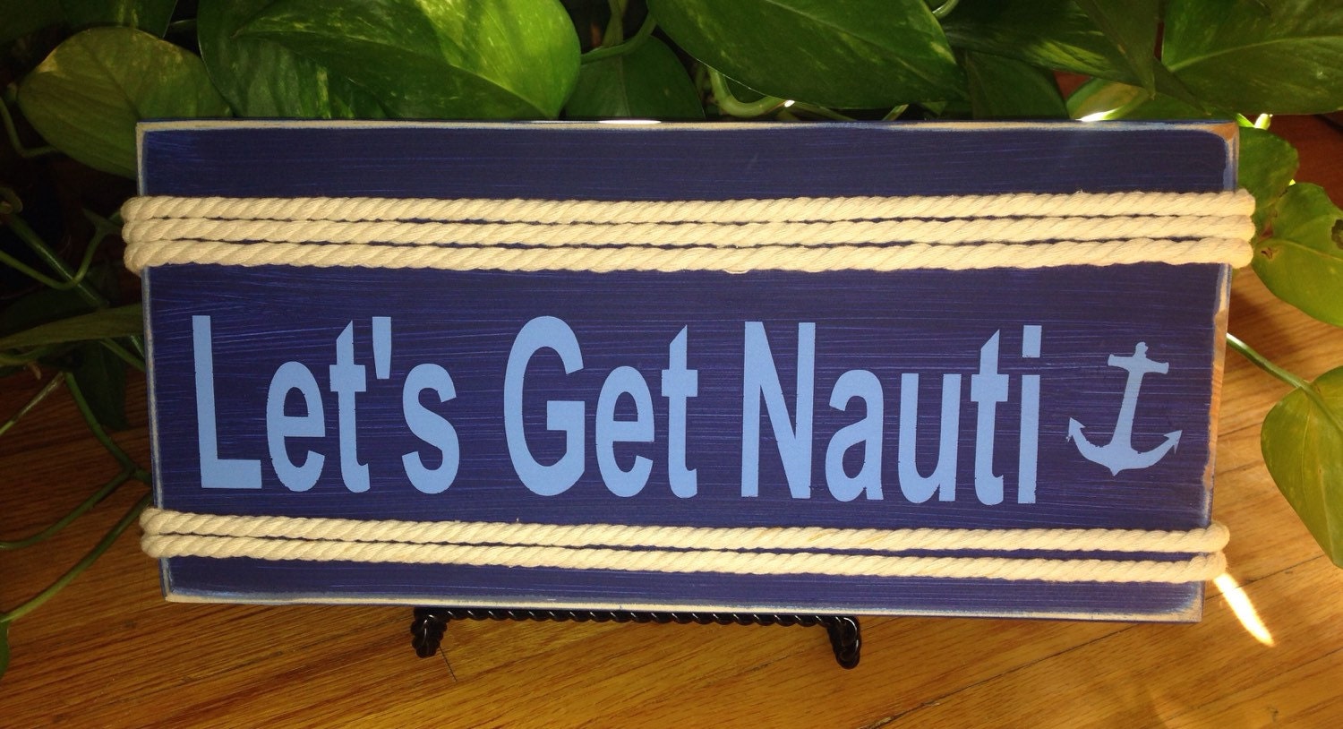 Let's Get Nauti Bright Nautical Boat Sign For for any