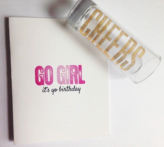 Items Similar To Go Girl Its Yo Birthday Greeting Card On Etsy