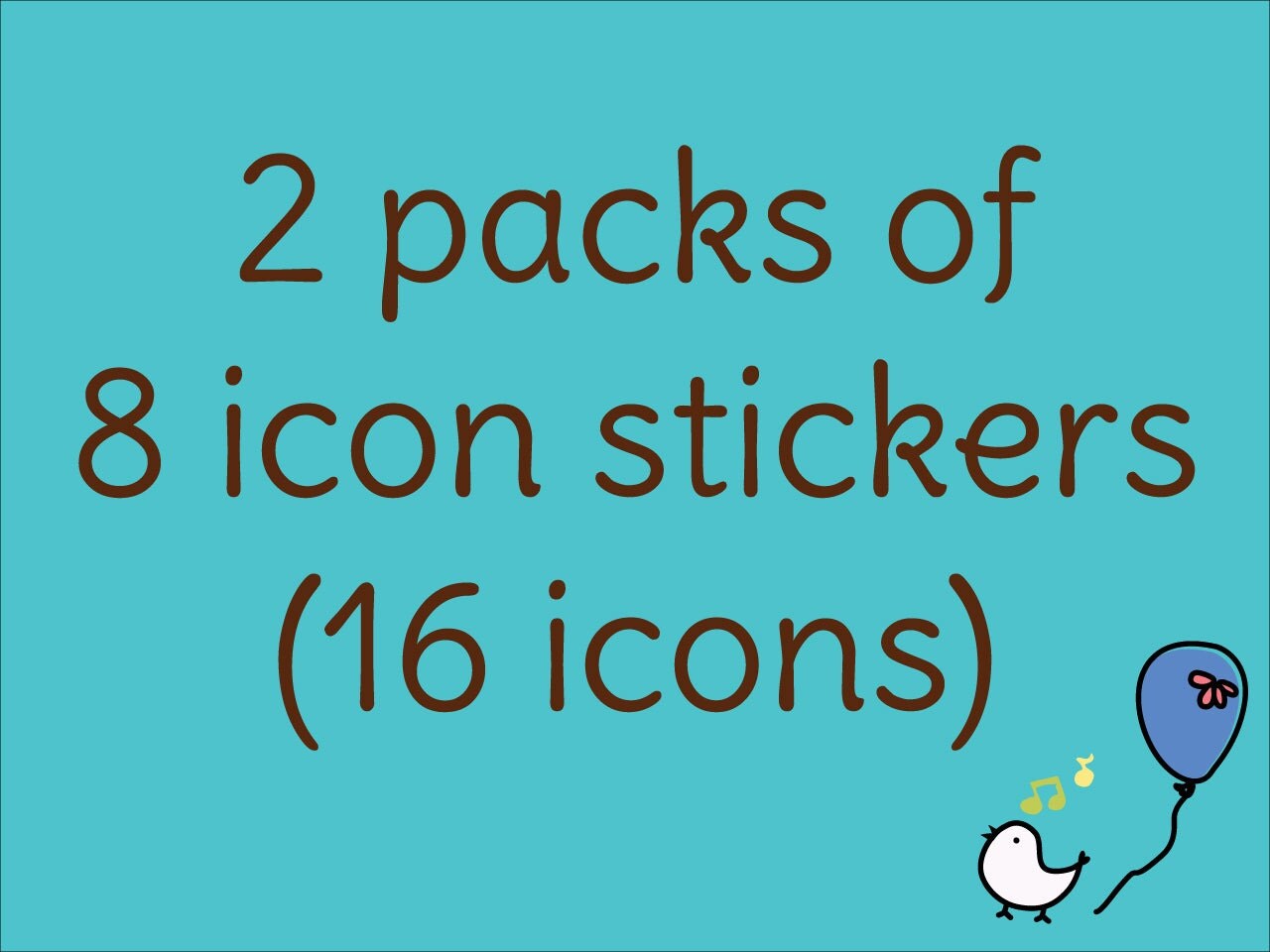 2 packs of 8 icon stickers 16 icons