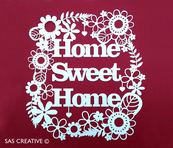 Papercut Template 'Home Sweet Home' Printable PDF JPEG