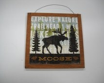 Popular items for moose sign on Etsy