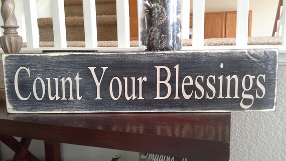 Items similar to Count Your Blessings - All wood signs By 5280HomeDecor ...