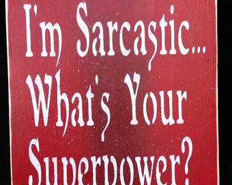 Sarcastic signs | Etsy