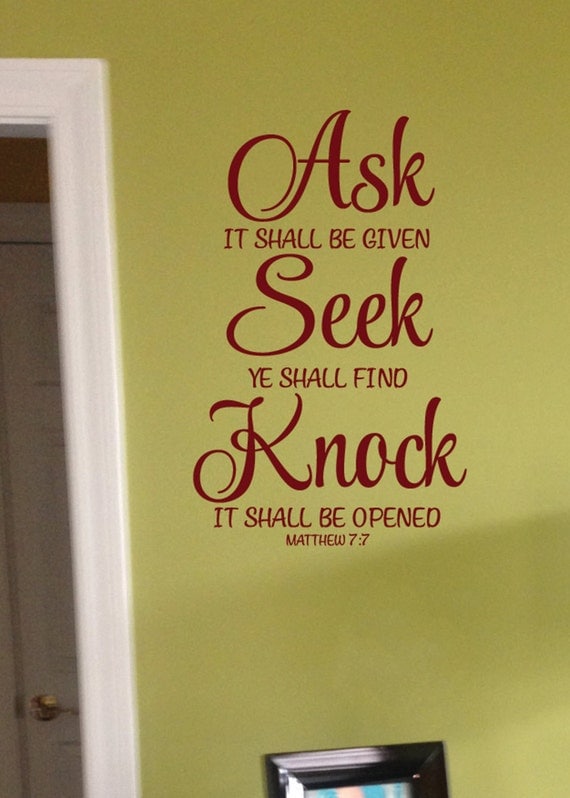 Matthew 7:7 Ask Seek Knock Wall Decal Bible Verse Scripture