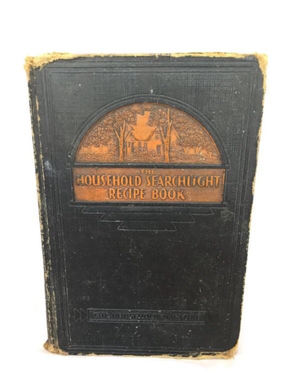 THe Household Searchlight Cookbook 1937 Hardcover Recipe Book