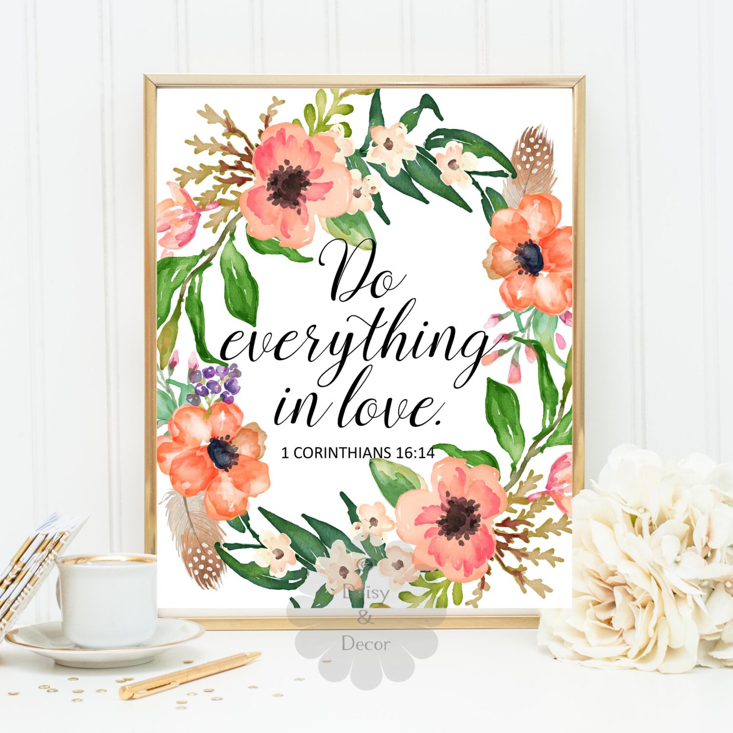 Do everything in love 1 Corinthians 16:14 Bible verse Scripture print ...