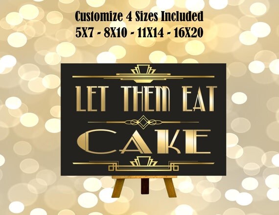 PRINTABLE Let Them Eat CakesGatsby party by inkmebeautiful on Etsy