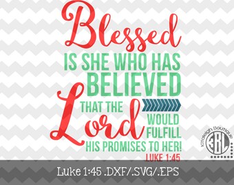 Luke 1 45 | Etsy