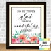 Printable Bible Verse Art Be Truly Glad. There by DPIexpressions