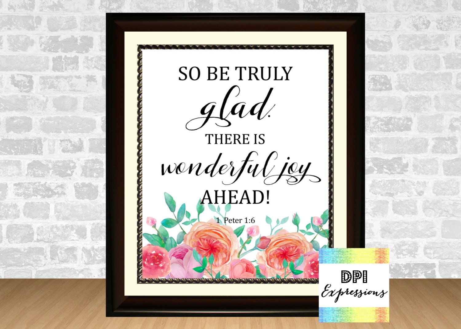 Printable Bible Verse Art Be Truly Glad. There Is Wonderful