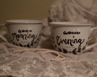 Good Morning/Evening Coffee Mugs