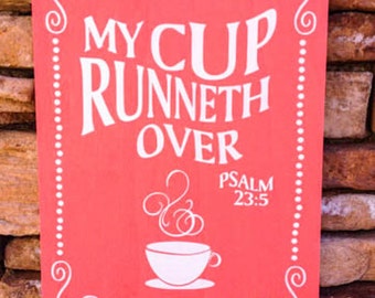 My cup runneth over | Etsy