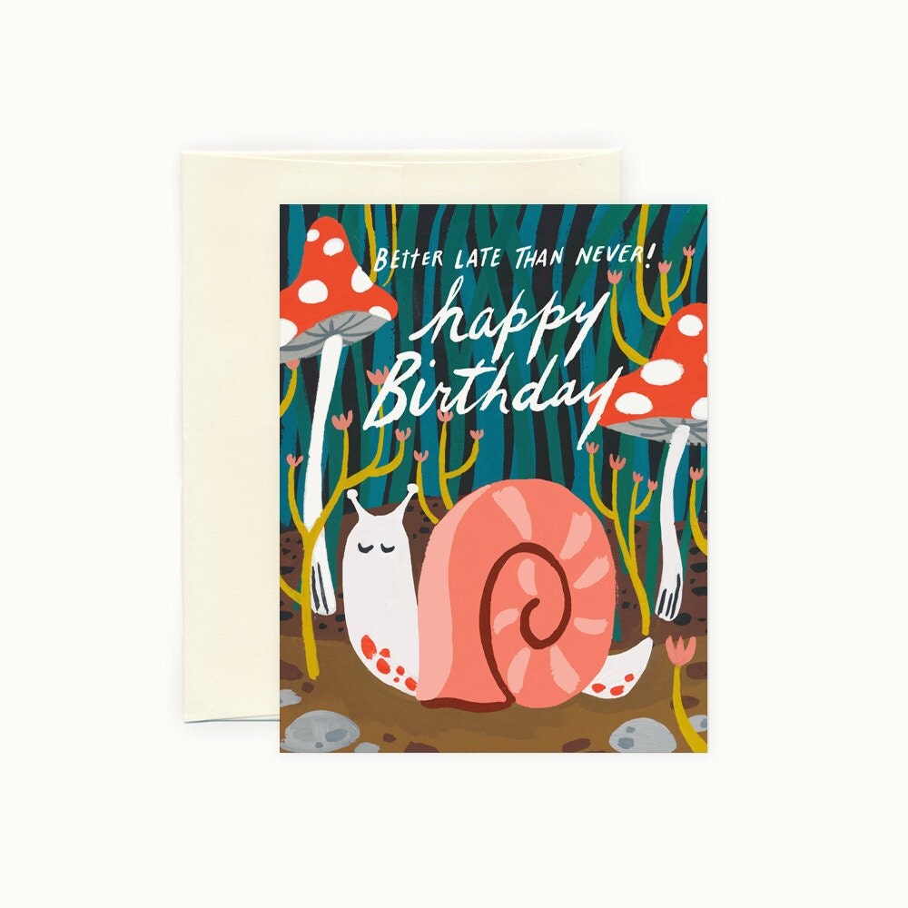Belated Snail Birthday Greeting Card by IdlewildCo on Etsy