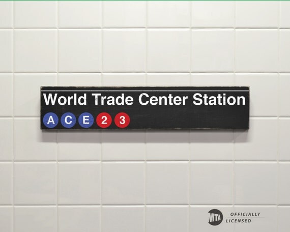 World Trade Center Station New York City Subway by SidewaySigns