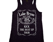 Luke Bryan Shirt Tank. Kick The Dust Up. Flowy Eco Tank Top. Racerback ...