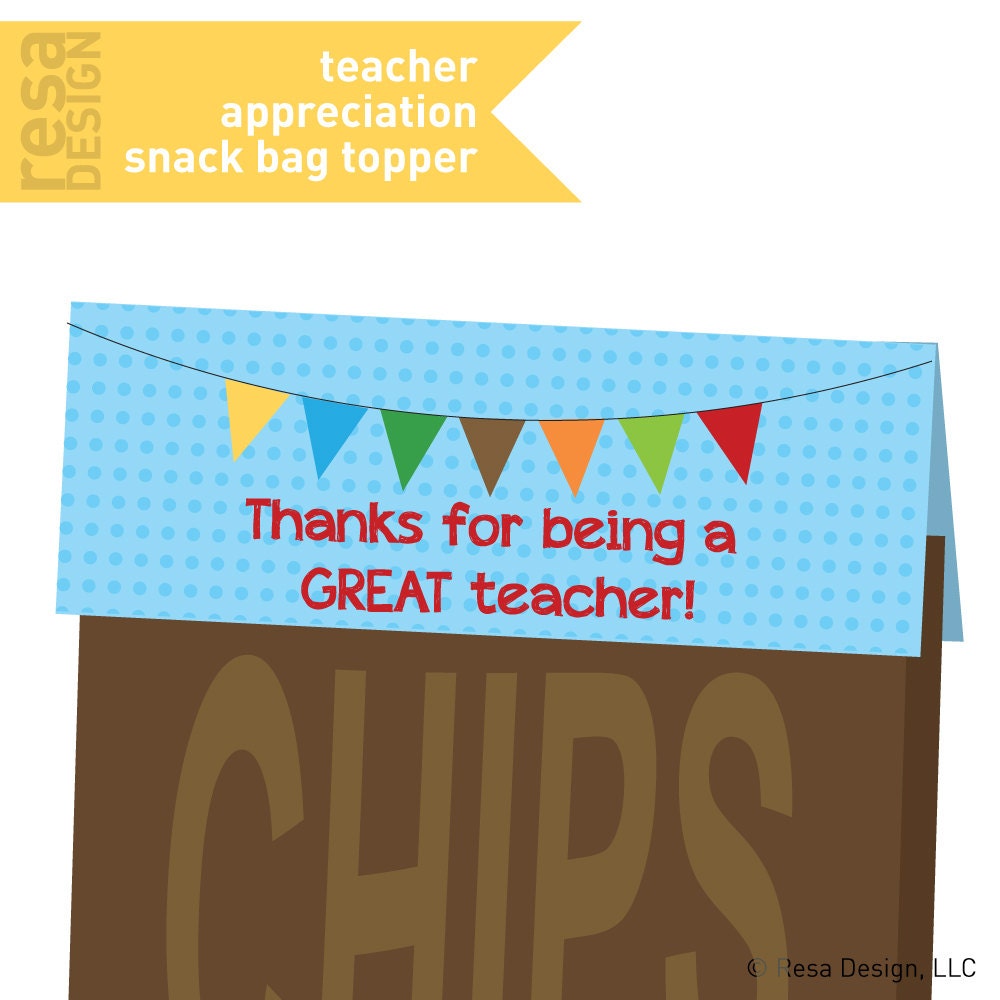 Teacher Appreciation Snack Bag Topper Printable Bag Topper