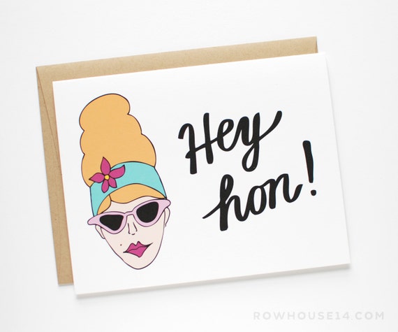 Card for a Friend Hey Hon Card Baltimore Card by RowHouse14