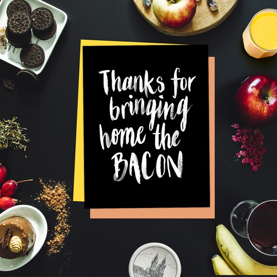 Items similar to Thanks For Bringing Home The Bacon Printable Art ...