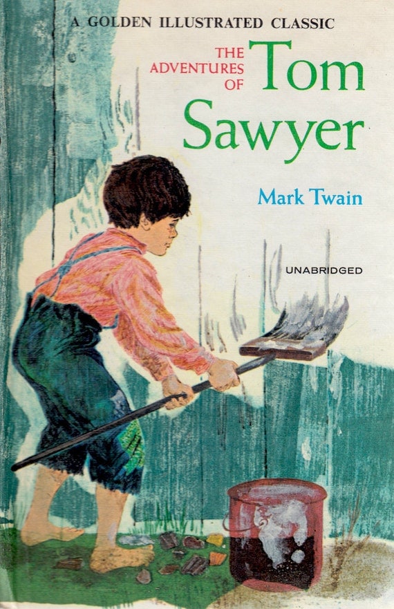 The Adventures of Tom Sawyer by Mark Twain illustrated by