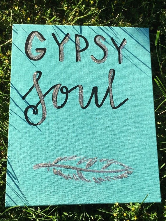 Items similar to Gypsy Soul 8x10 canvas on Etsy