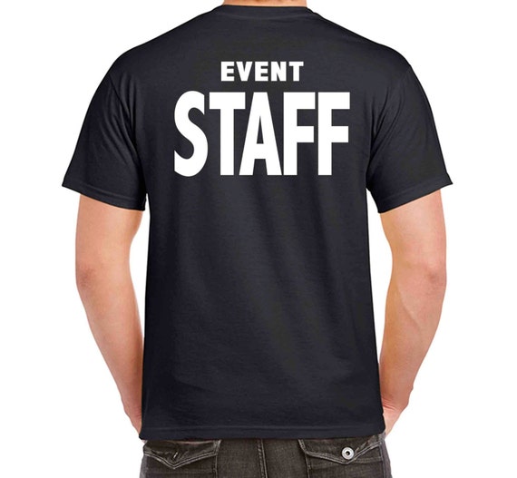 EVENT STAFF T shirts EVENT STAFF T shirts