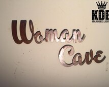 Woman Cave Metal Sign - 10" High