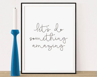 Unique do something amazing related items | Etsy