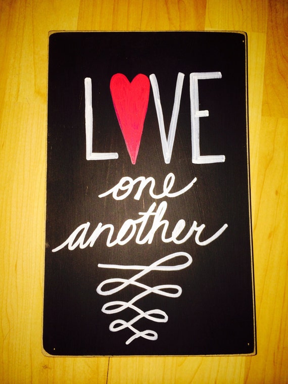 Items similar to Love one another - inspirational sign on Etsy